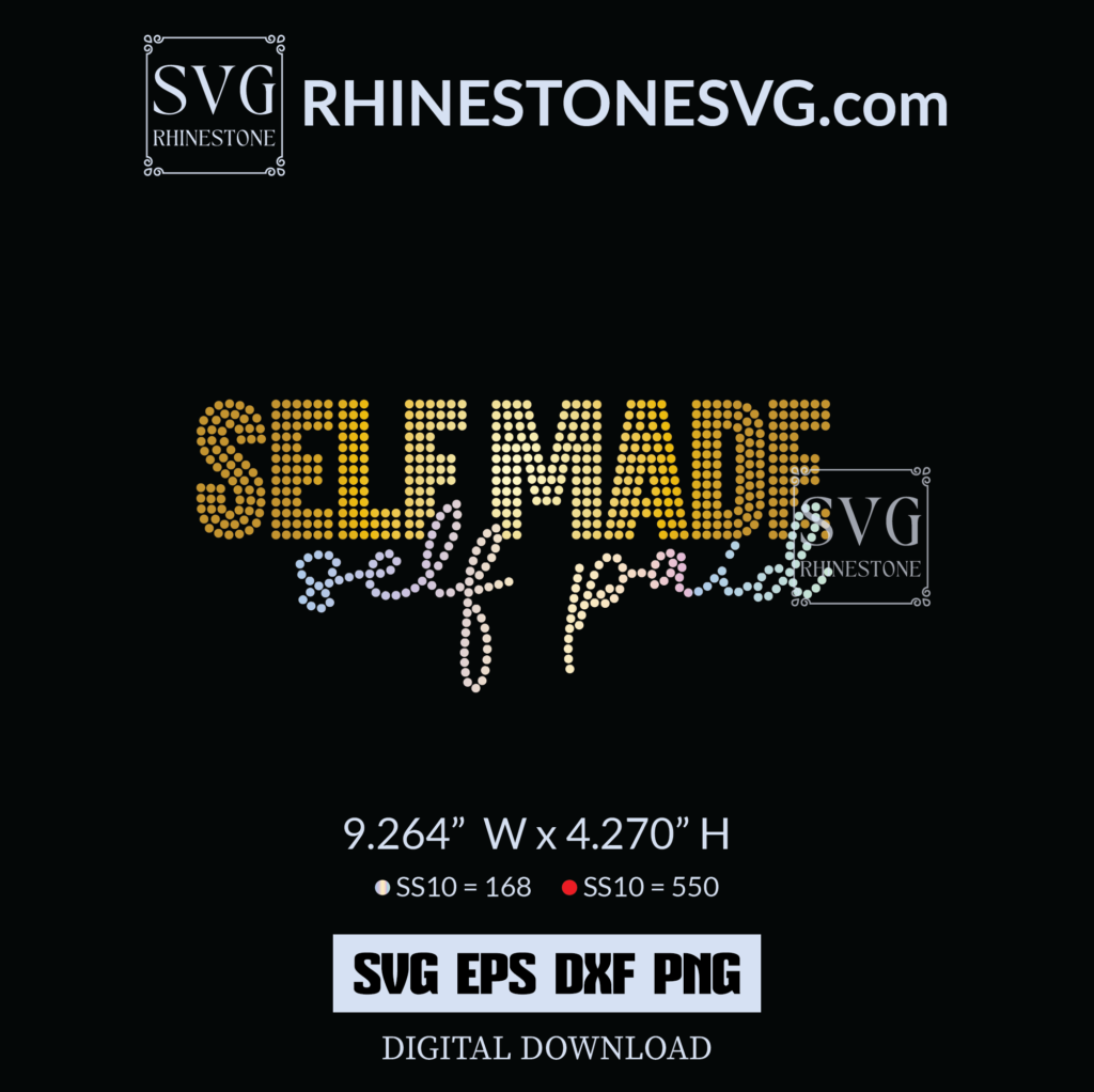 Self Made Self Paid Rhinestone Template – Rhinestone SVG