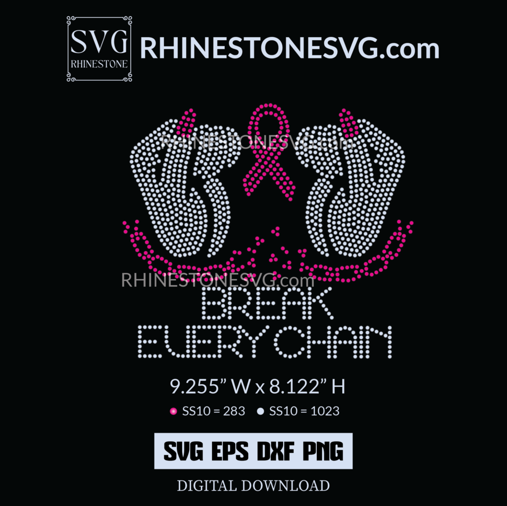 Break Every Chain Rhinestone SVG – Rhinestone SVG